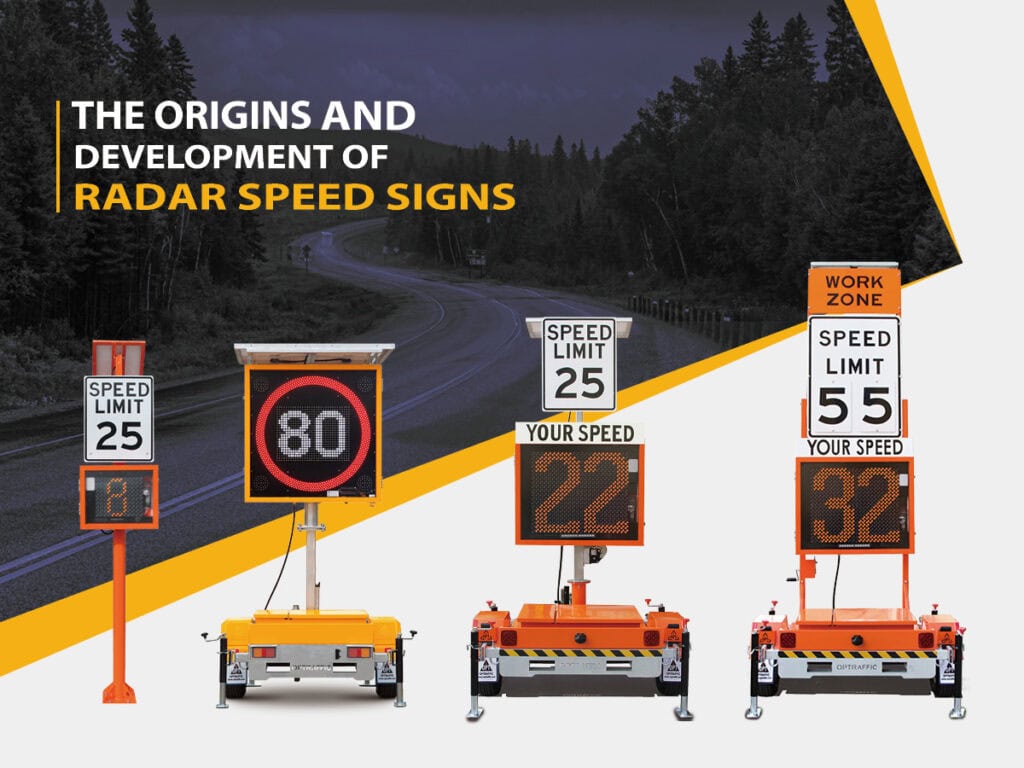 Radar Speed Signs: The Origins and Development