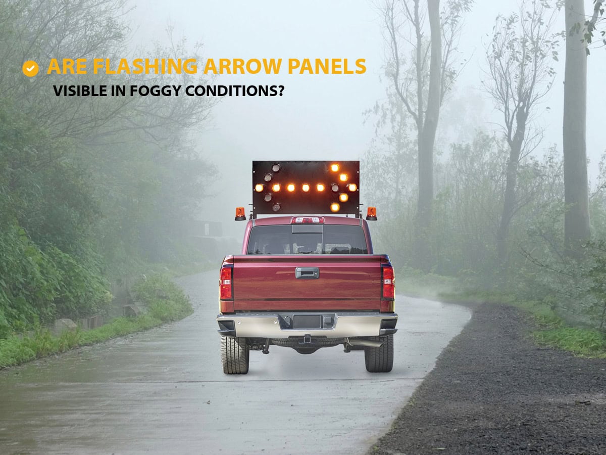 Are Flashing Arrow Panels Visible in Foggy Conditions?
