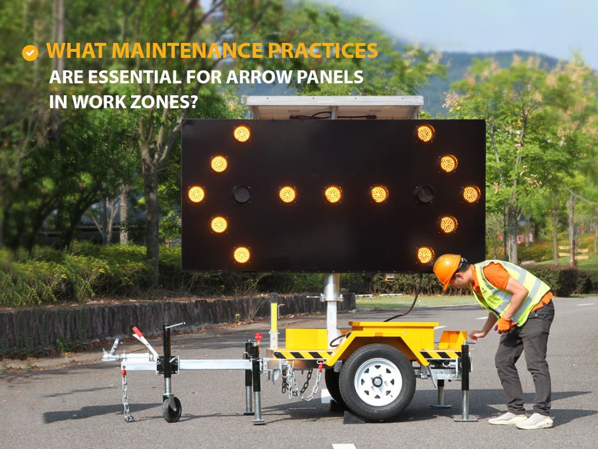 Maintenance Practices For Arrow Panel In a Work Zone