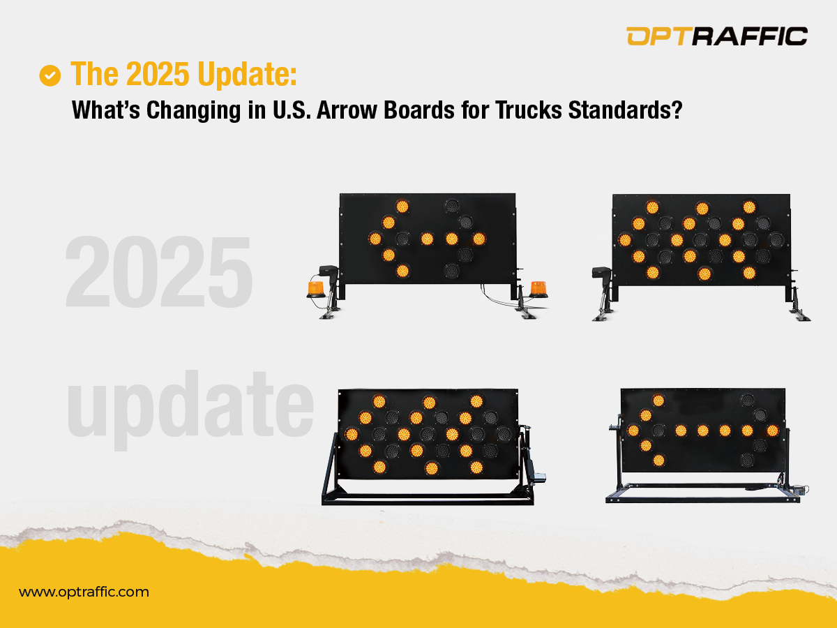 The 2025 Update in U.S. Arrow Boards for Trucks Standards