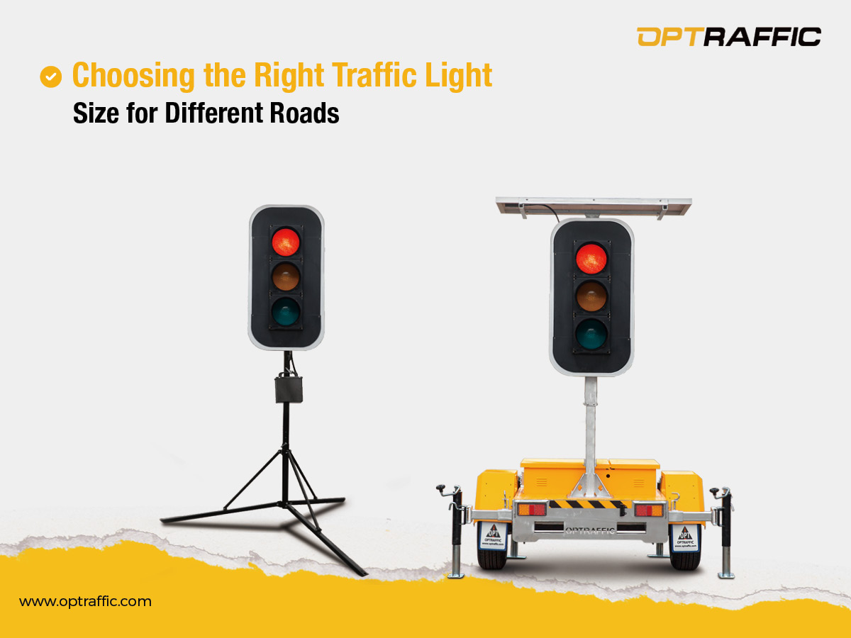 Choosing the Right Traffic Light Size for Different Roads